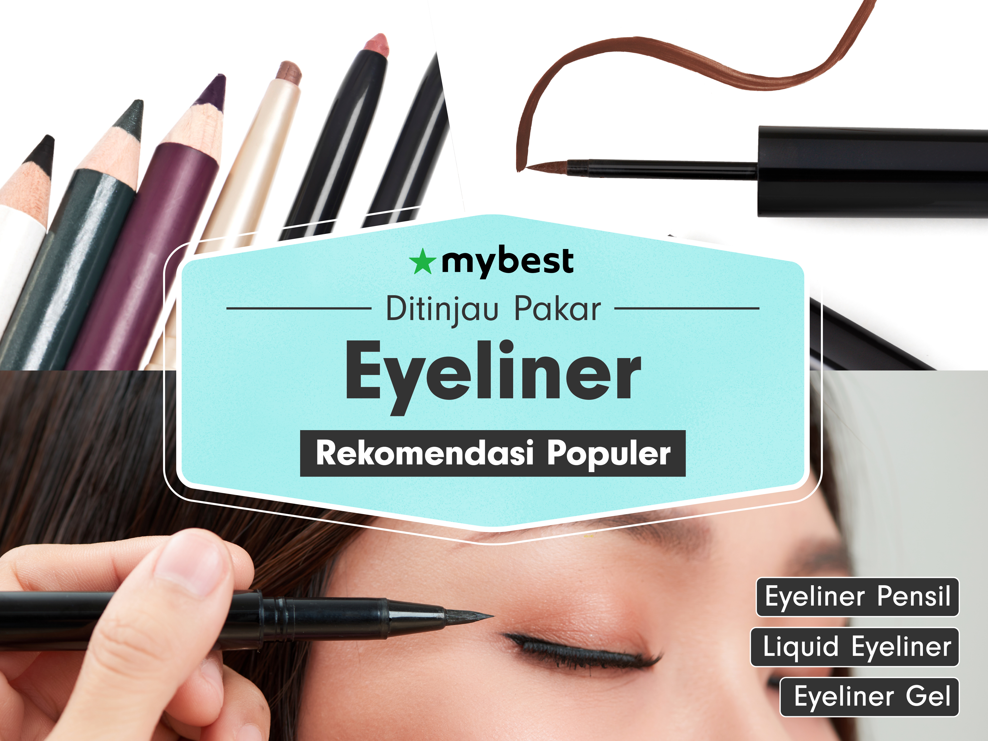 30 Rekomendasi Eyeliner Terbaik [Ditinjau MUA] (Terbaru Tahun 2025 ...
