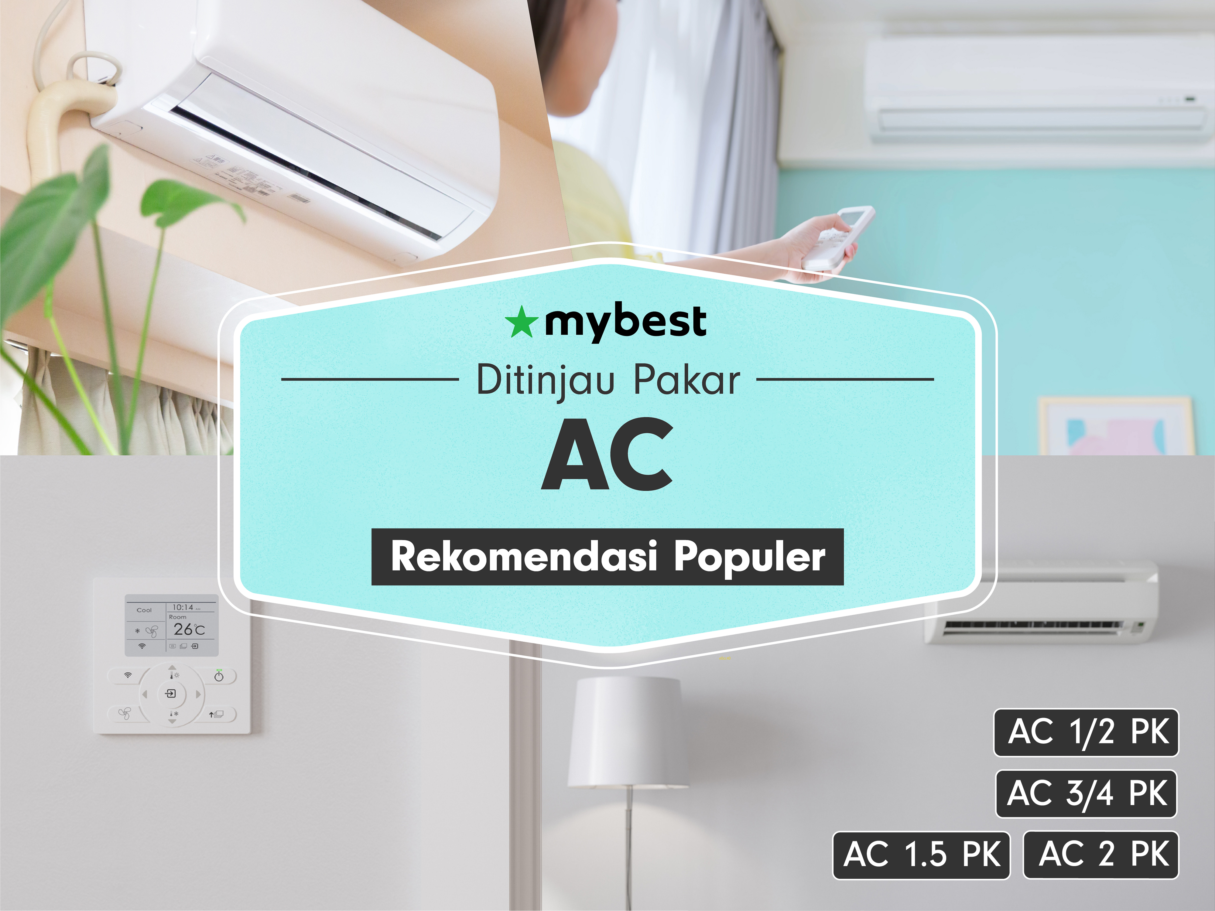 80 Rekomendasi AC Terbaik [Merk Populer] (Terbaru Tahun 2025) | mybest